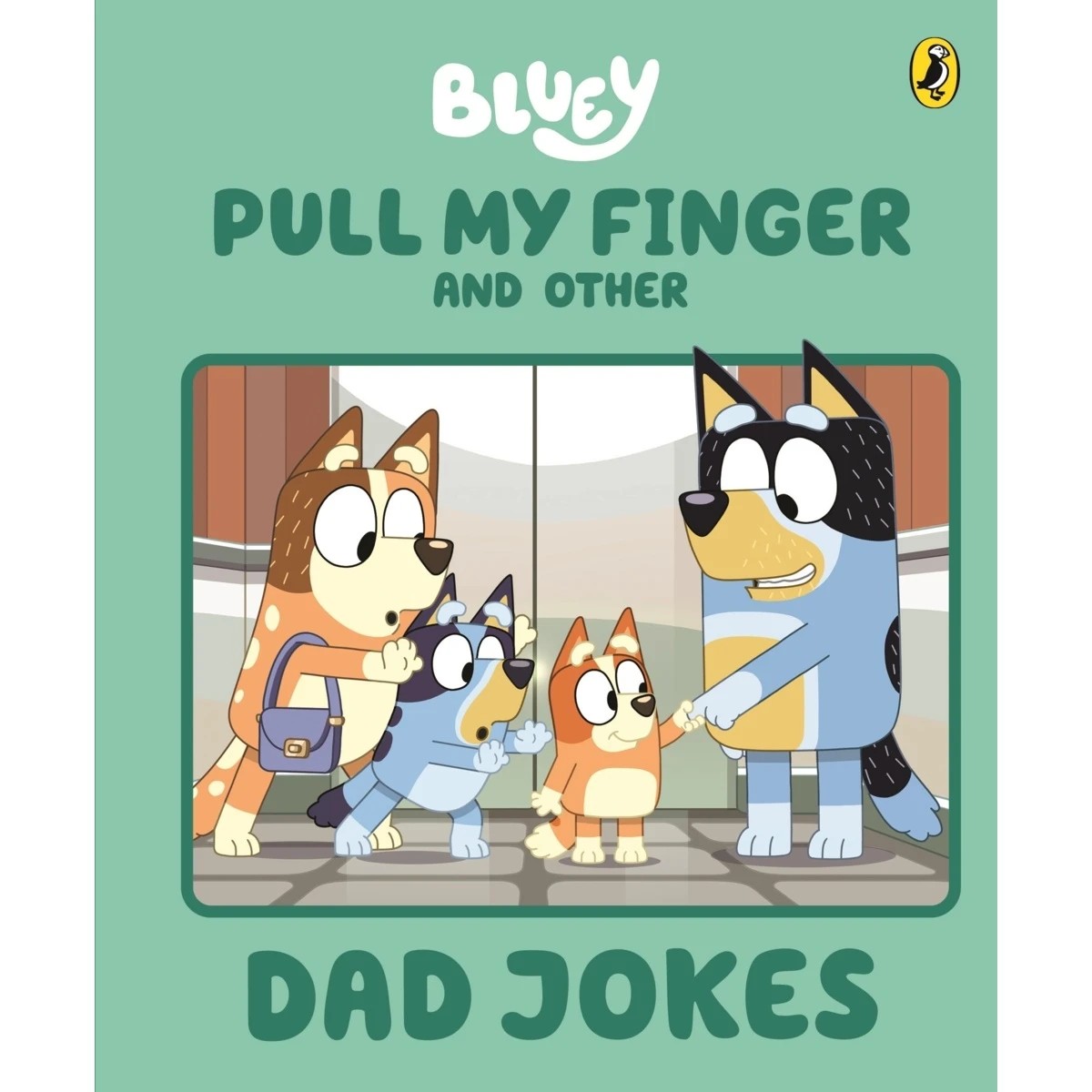 Bluey: Pull My Finger and Other Dad Jokes - Book - Kmart NZ
